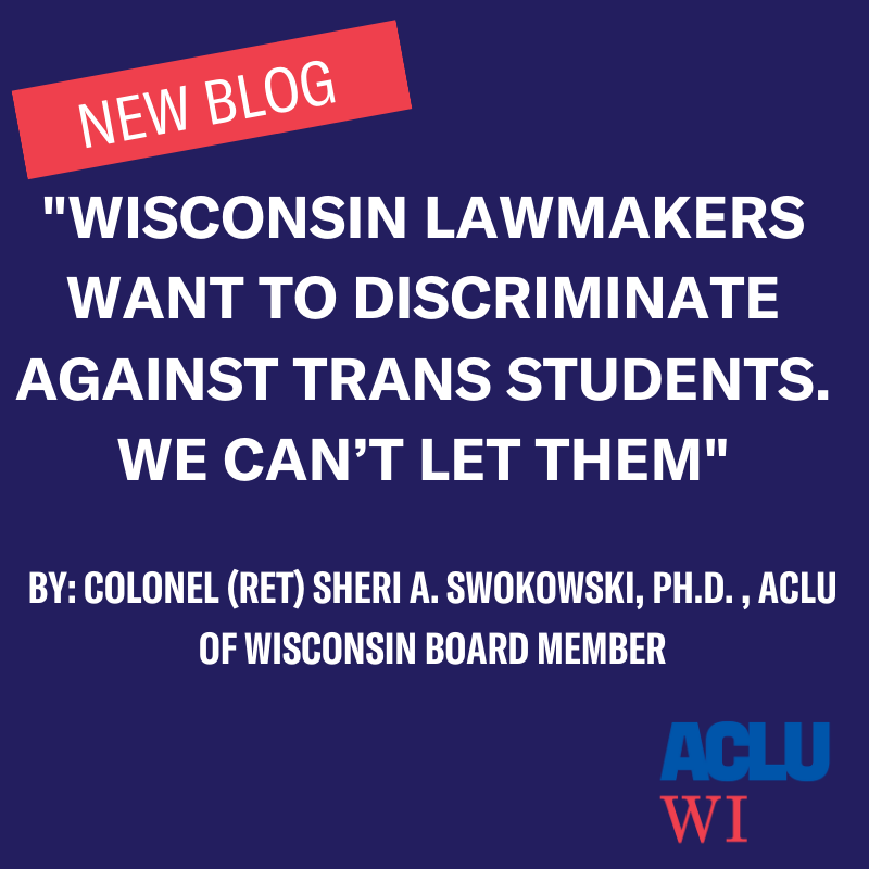 Blog: "Wisconsin Lawmakers Want to Discriminate Against Trans Students ...