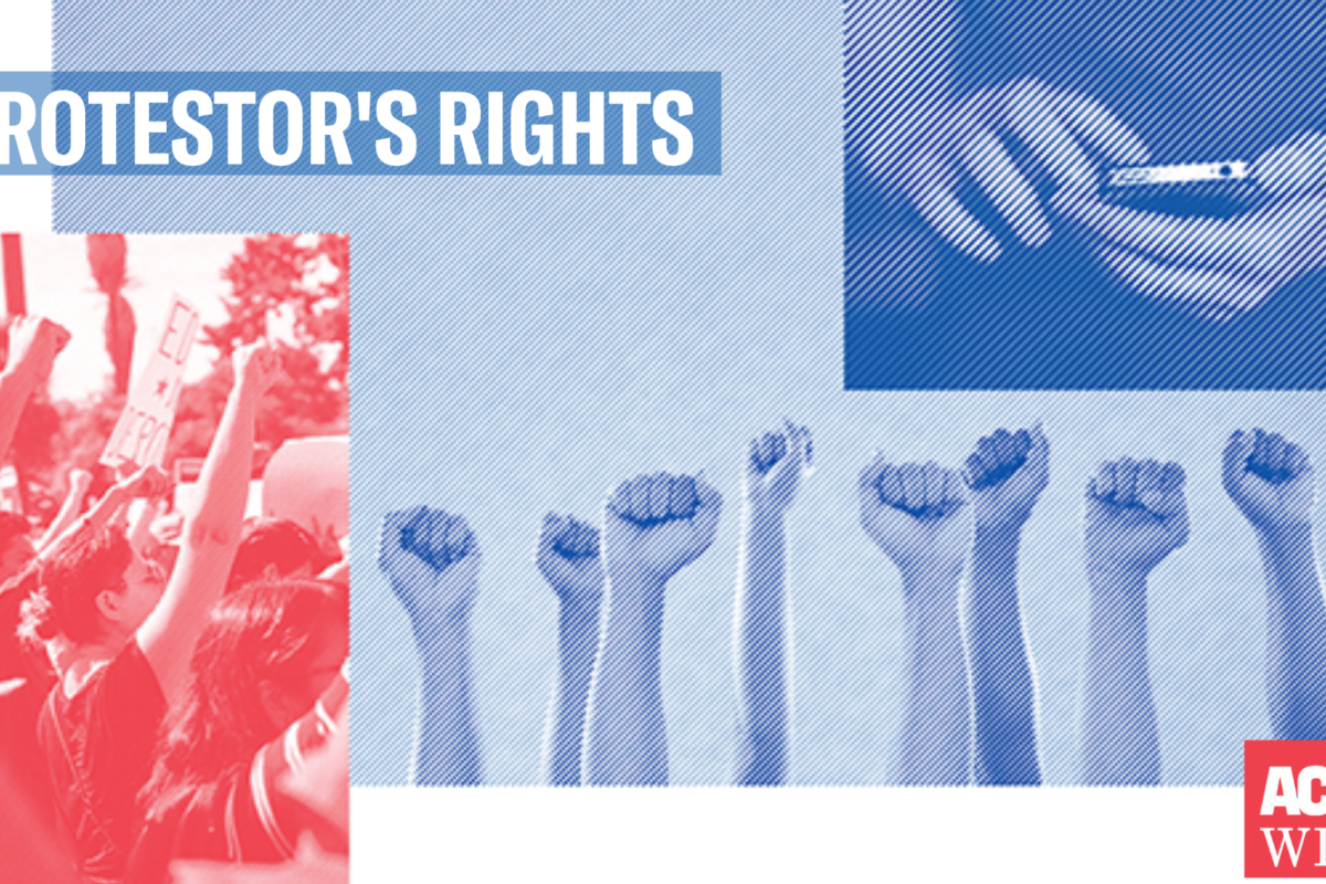 Know Your Protest Rights - ACLU of Wisconsin